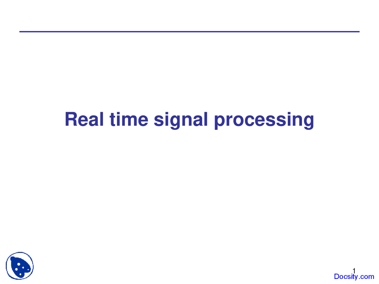 Real Time Signal Processing Multimedia Signal Processing Lecture