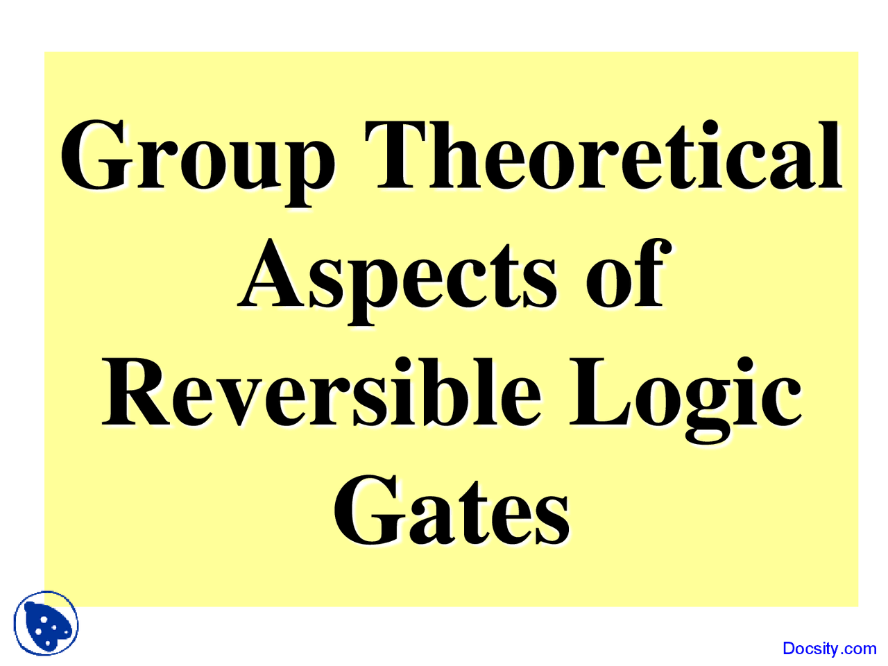 Group Theoretical Quantum Computing Lecture Slides Docsity
