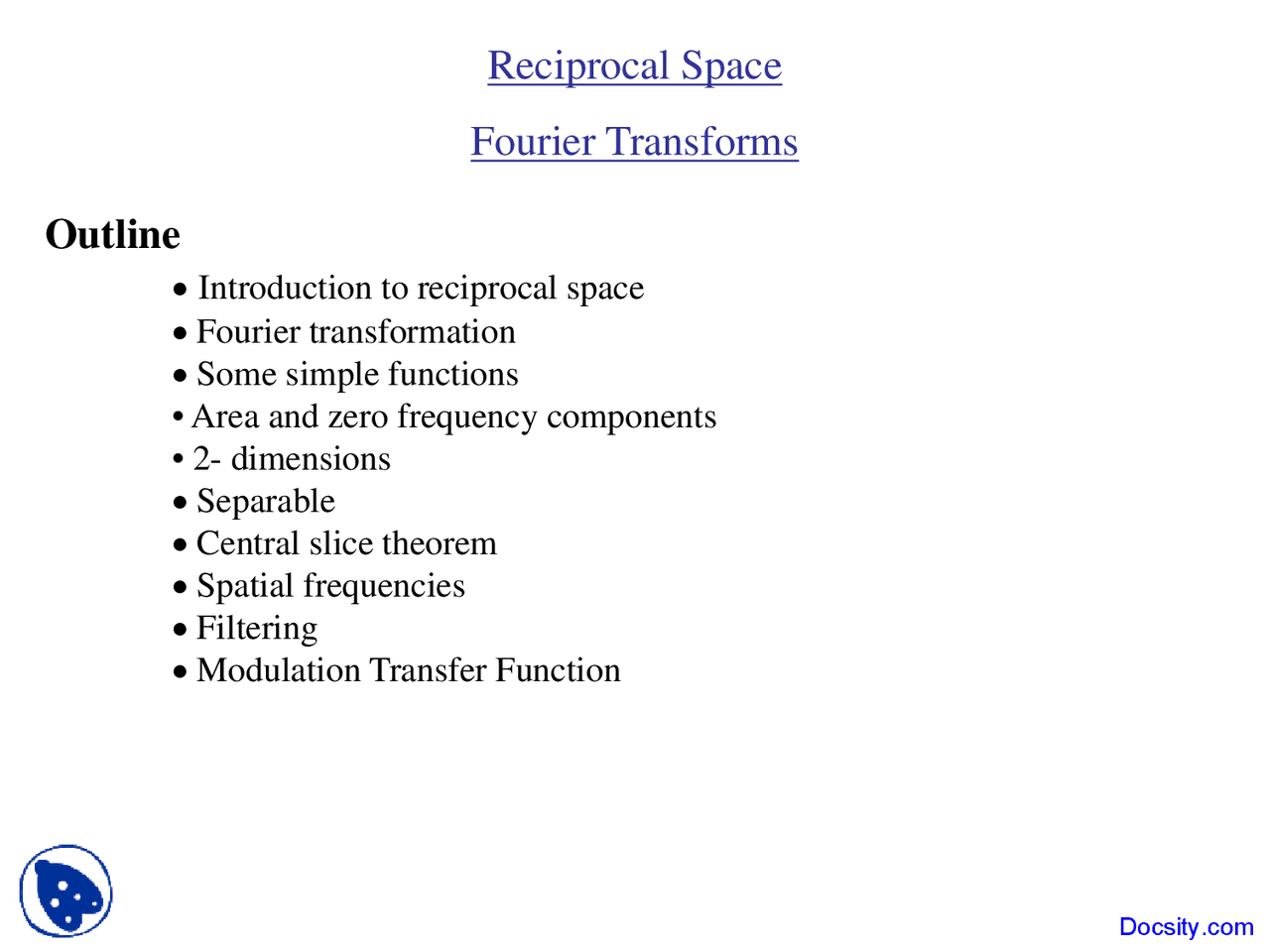 Reciprocal Space Multimedia Signal Processing Lecture Slides Docsity