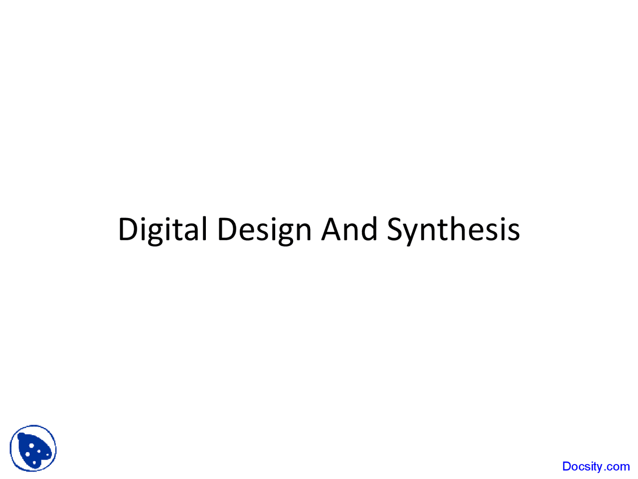 Digital Design And Synthesis Multimedia Signal Processing Lecture