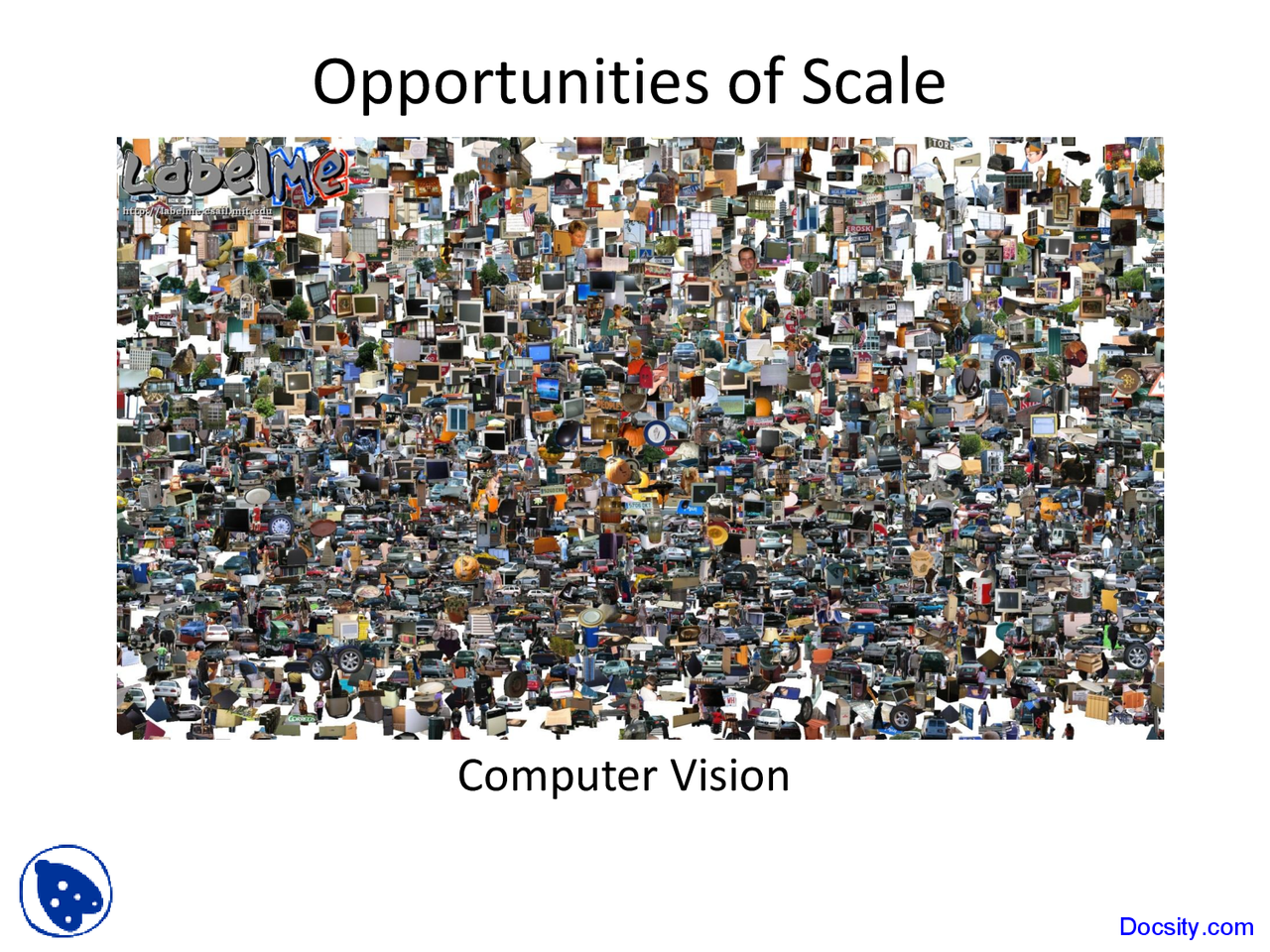 Opportunities Of Scale Introduction To Computer Version Lecture Sli Docsity