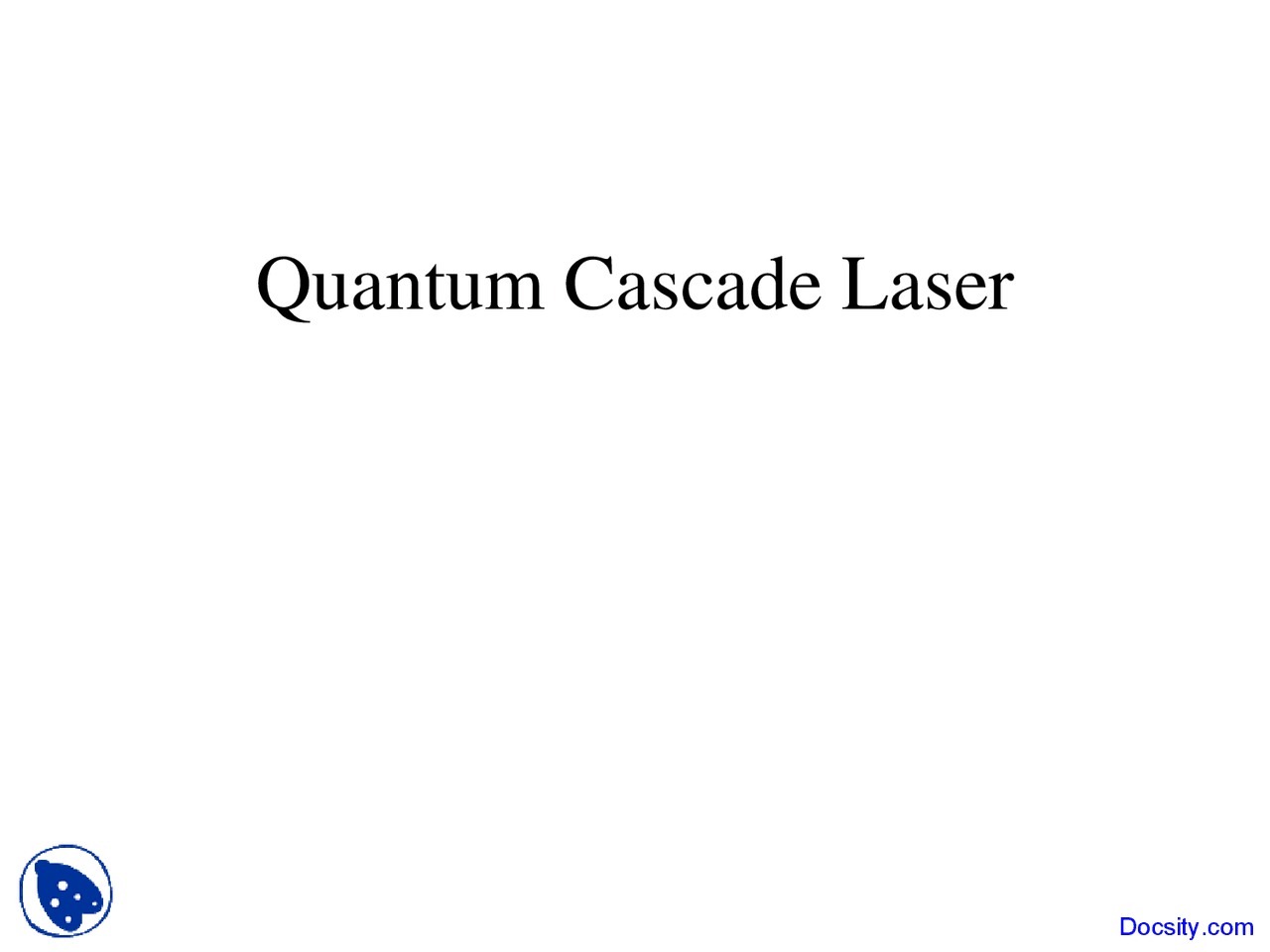 Quantum Cascade Laser Optical Communications Lecture Slides