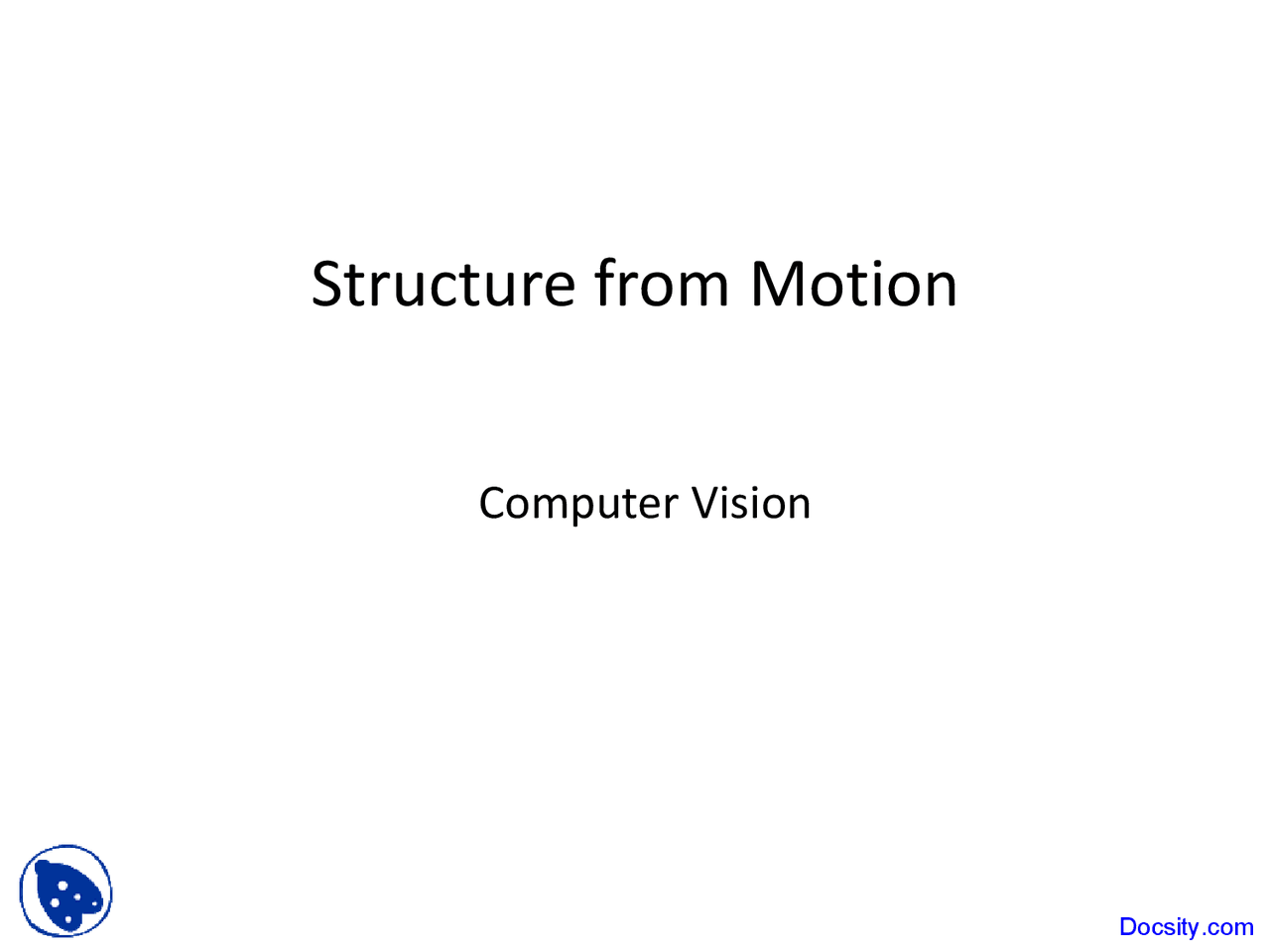 Structure From Motion Introduction To Computer Version Lecture Sli