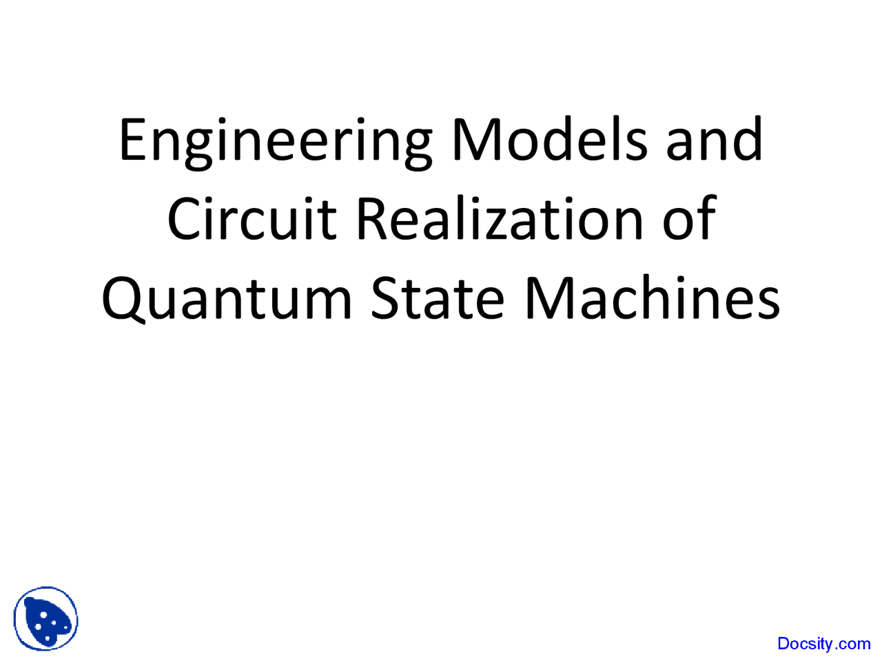 Quantum State Machines - Quantum Computing - Lecture Slides - Docsity