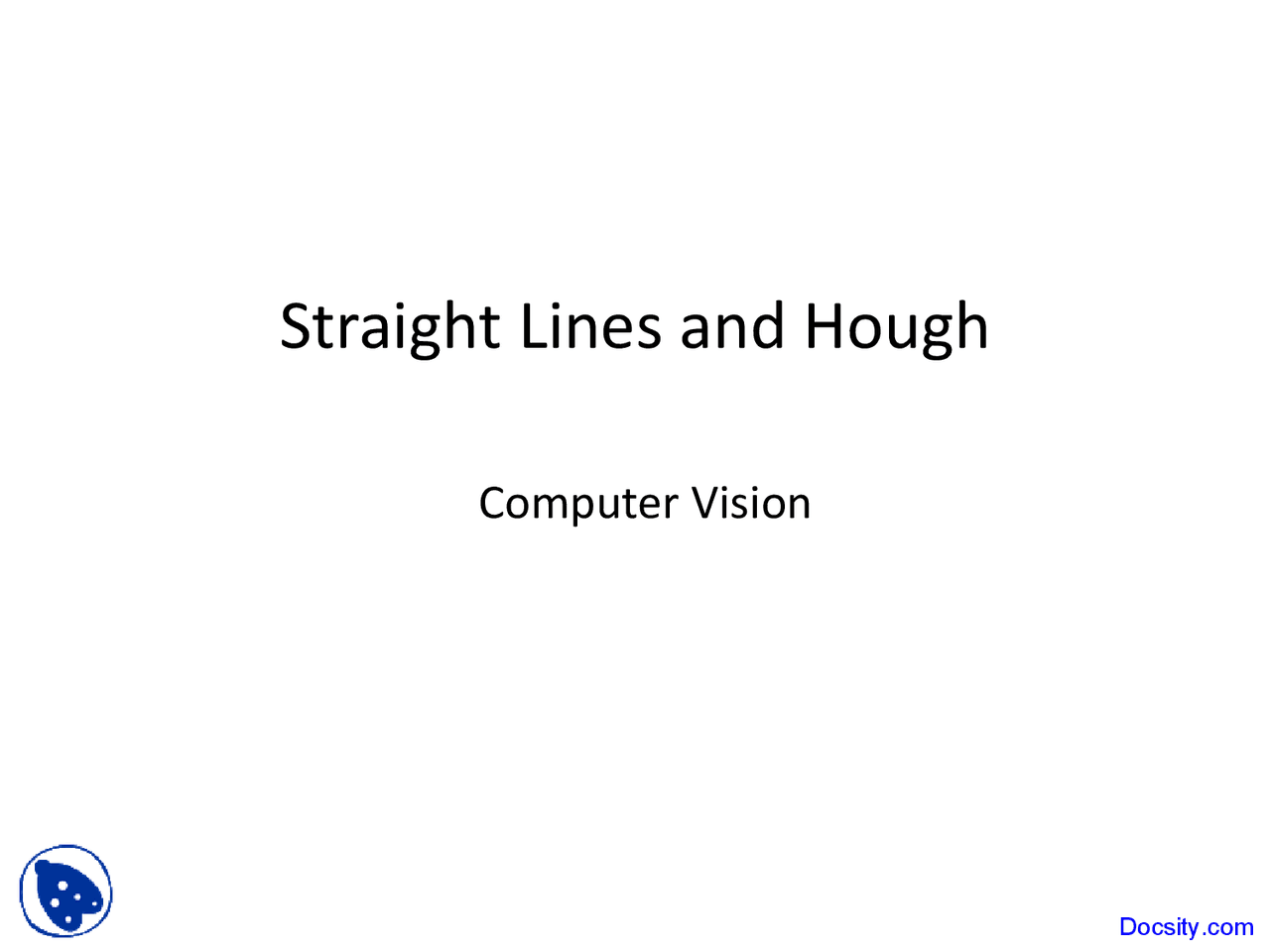 Straight Lines And Hough Introduction To Computer Version Lecture Sli Docsity