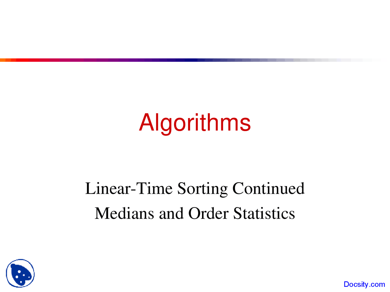 Linear Time Sorting Introduction To Algorithms Lecture Slides Docsity