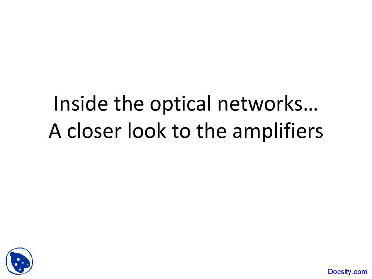 Optical Networks Optical Communications Lecture Slides Docsity