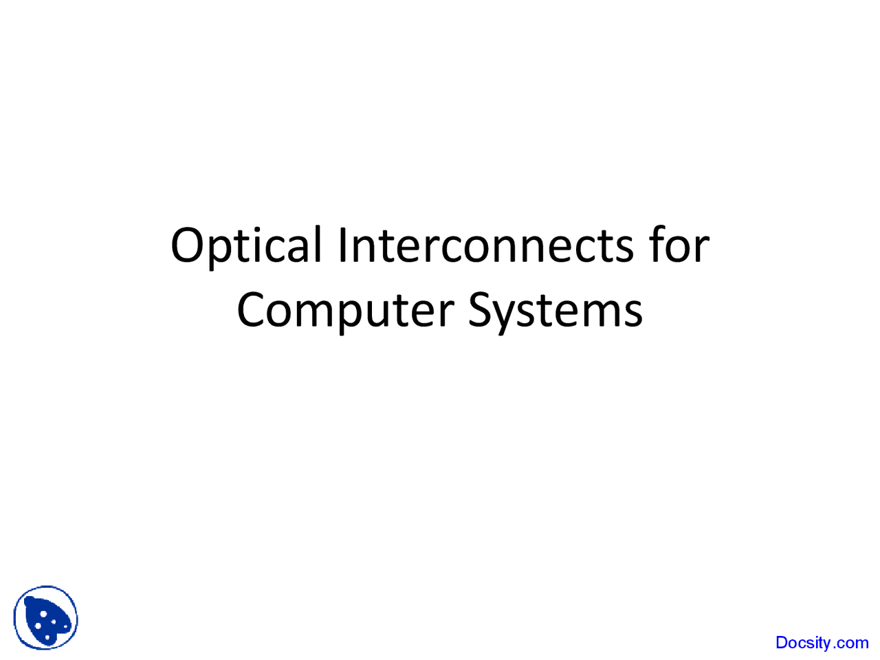 Optical Interconnects Optical Communications Lecture Slides Docsity