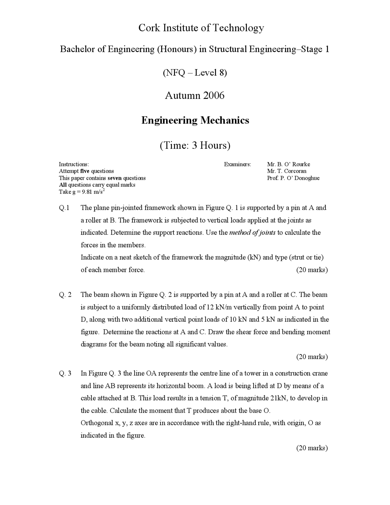 Engineering Mechanics Exam for Structural Engineering Students - Autumn ...