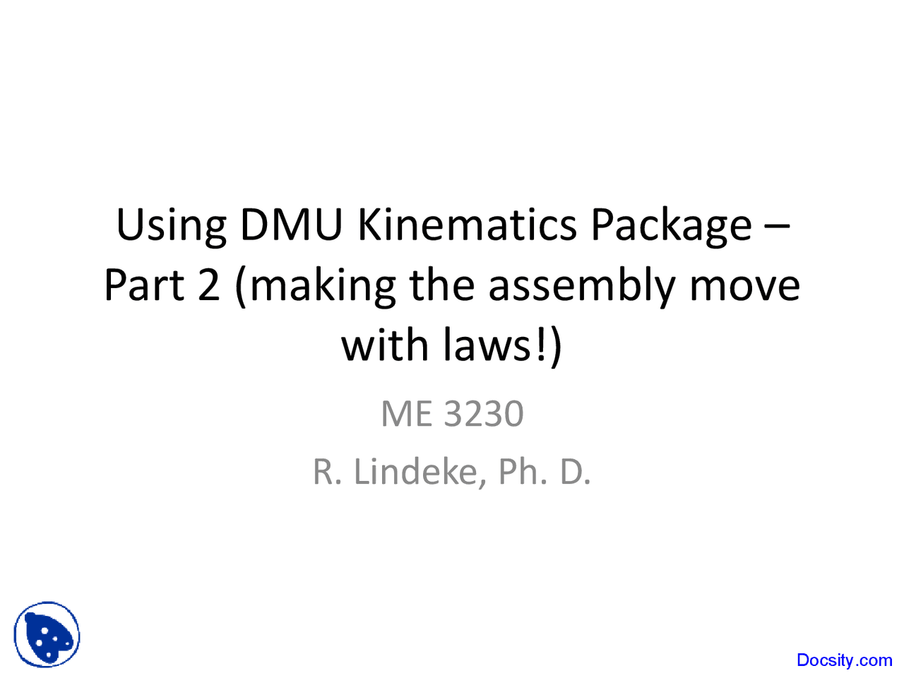 Kinematics Package Kinematic And Mechatronics Lecture Slides Docsity
