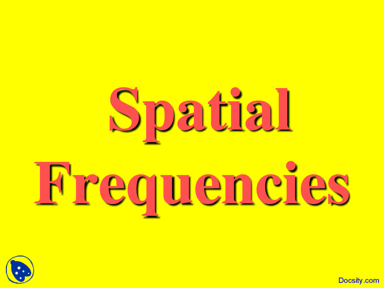 Spatial Frequencies Robot Vision And Preception Lecture Slides