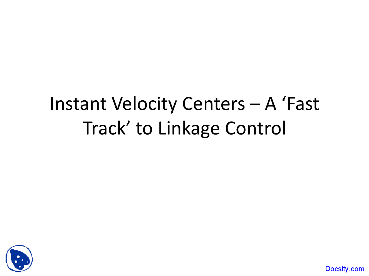 Instant Velocity Centers Kinematic And Mechatronics Lecture Slides