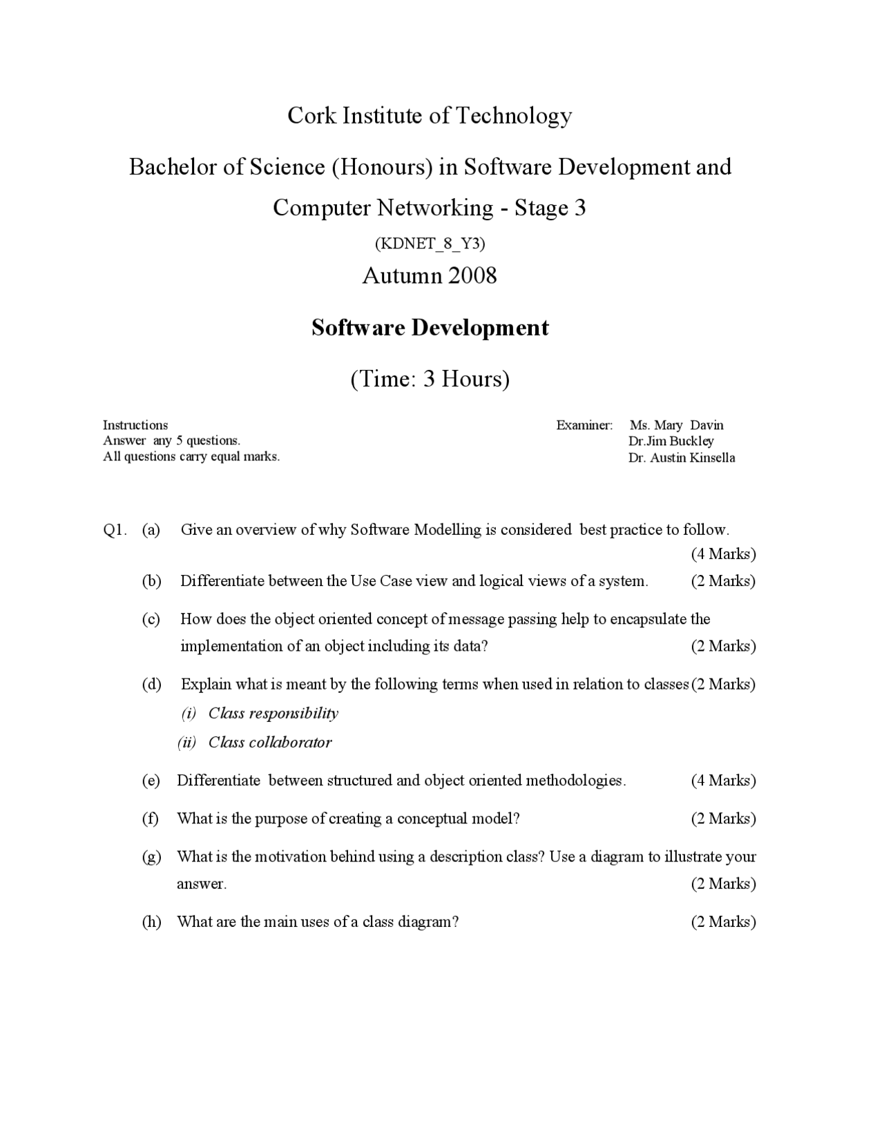 Class Responsibility Software Development Old Exam Docsity