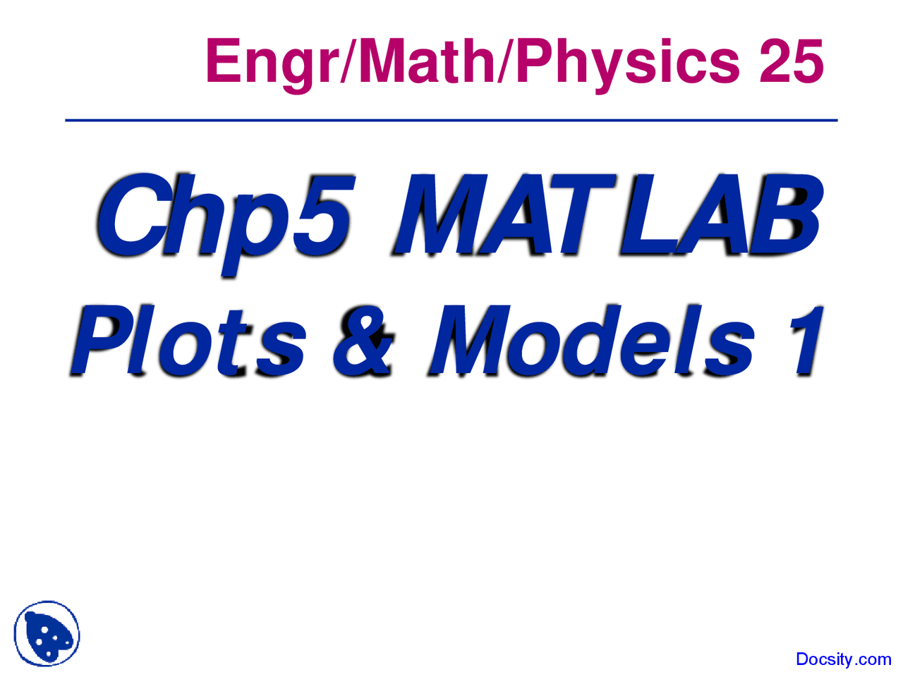 Plot Model Plotting Basics - Computational Methods - Lecture Slides - Docsity