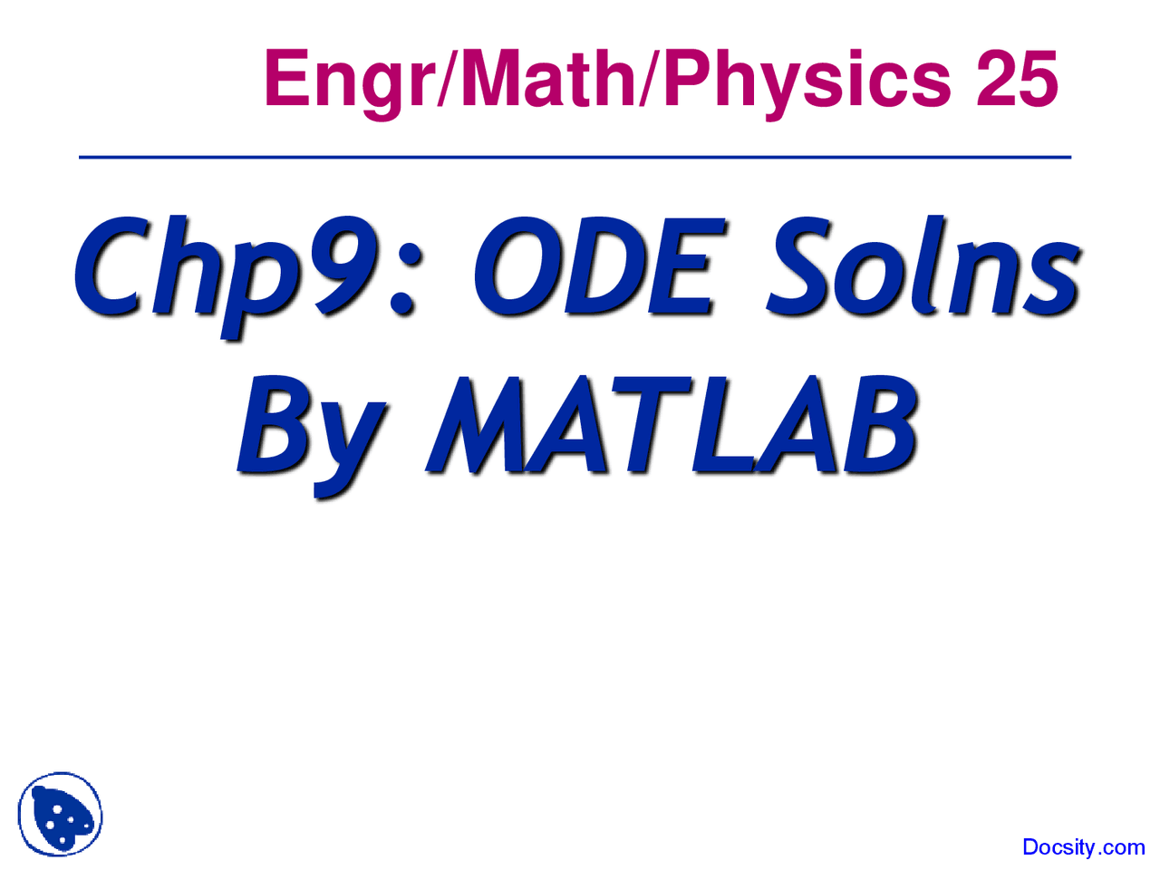 Solutions by MATLAB - Computational Methods - Lecture Slides - Docsity