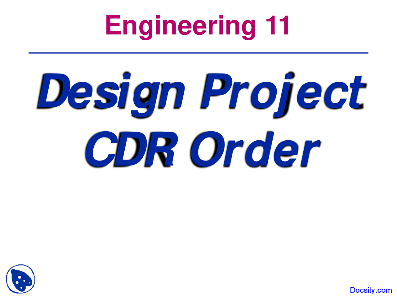 Design Project Engineering Design And Analysis Lecture Slides Docsity