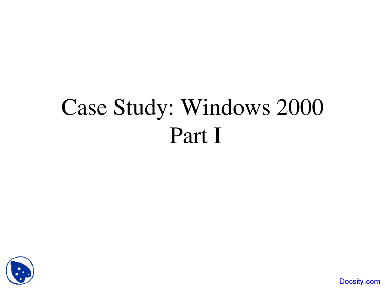 Windows Distributed Operating Systems Lecture Slides Slides
