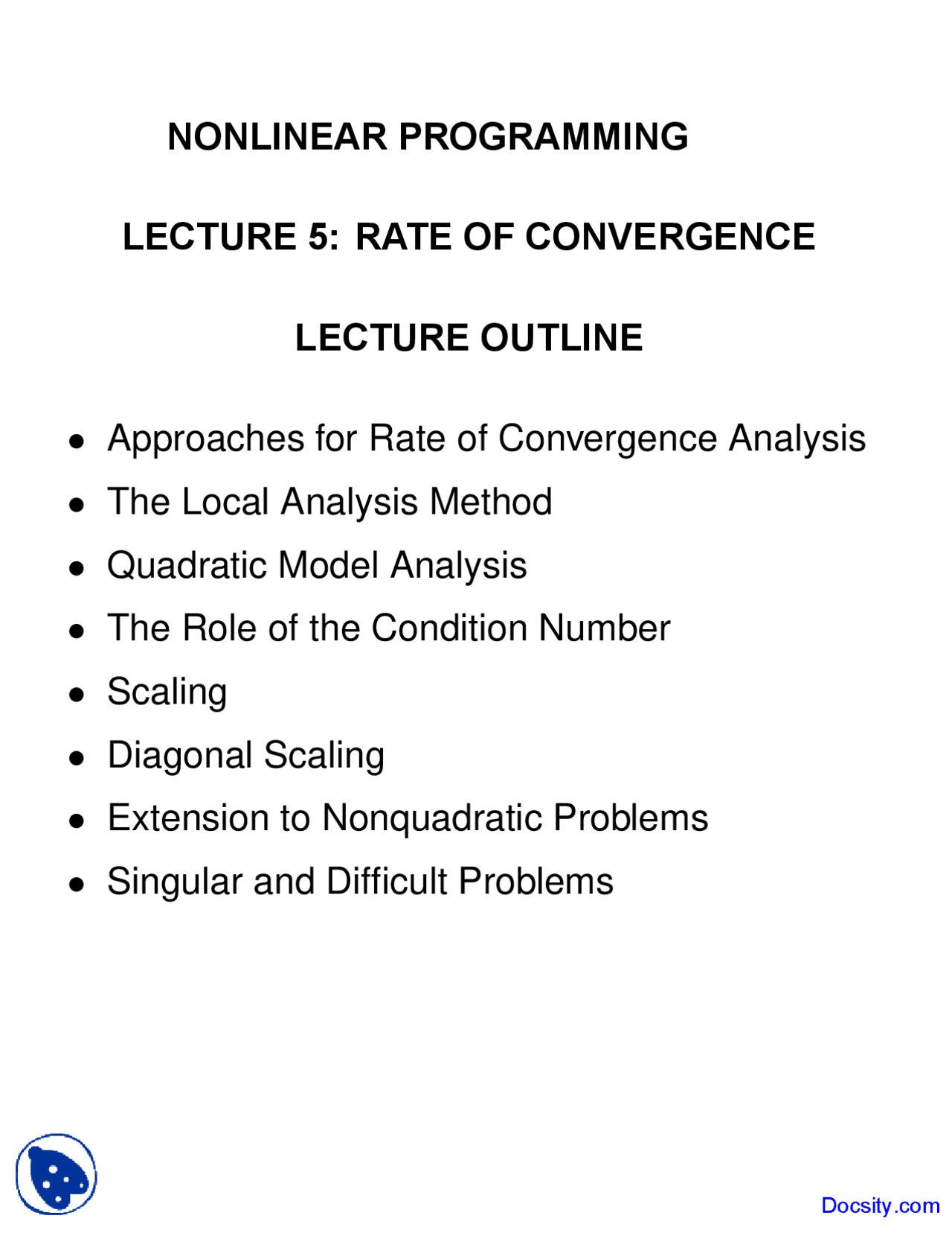 Rate Of Convergence Nonlinear Programming Lecture Slides Docsity