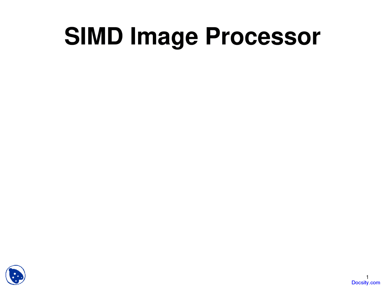 SIMD Image Processor - Design Automation of Embedded Systems - Lecture ...