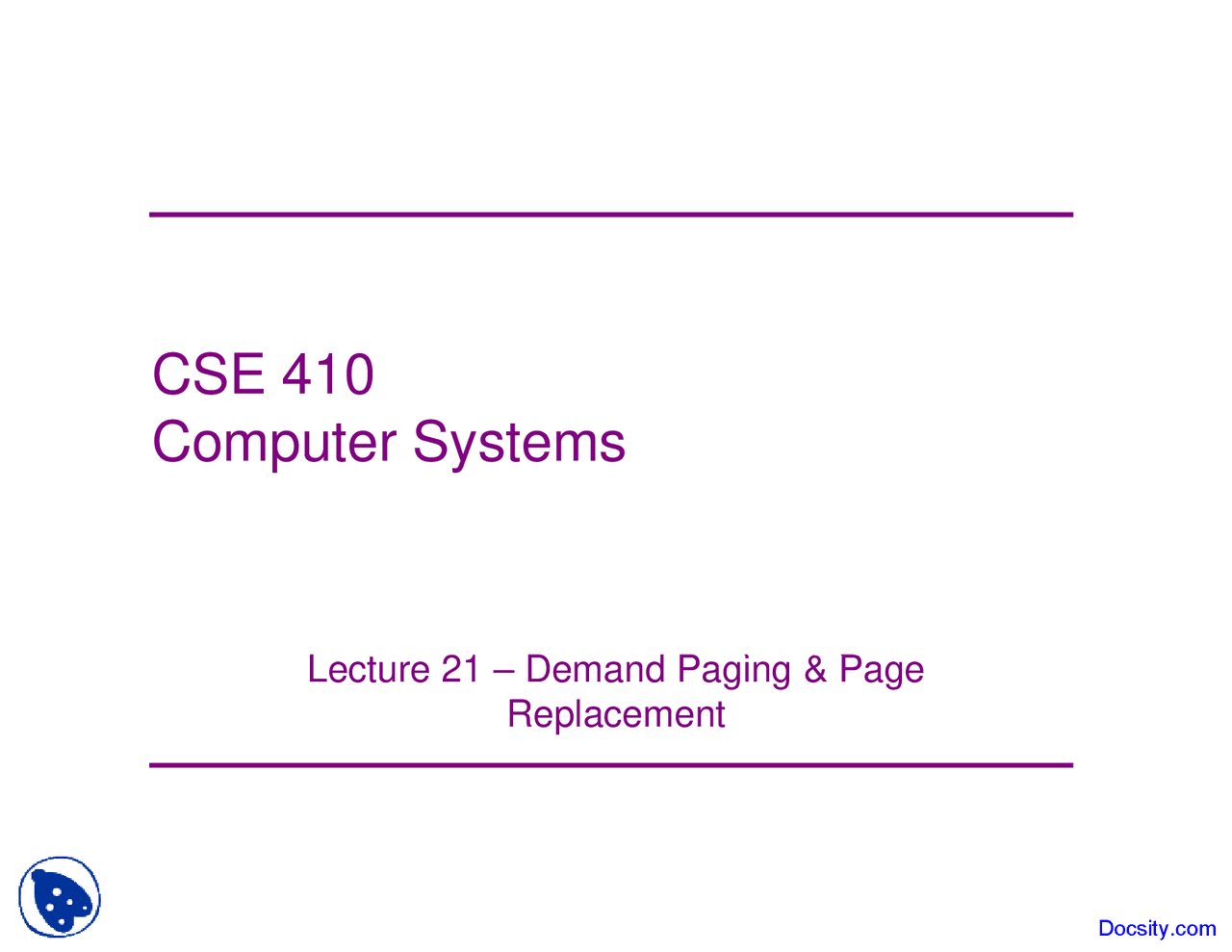 Demand Paging - Computer Systems - Lecture Slides | Slides Computer Science | Docsity