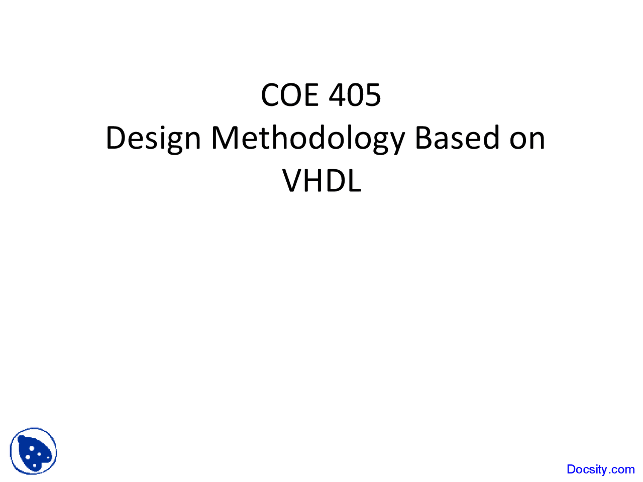 Design Methodology Design And Modeling Of Digital Systems Lecture