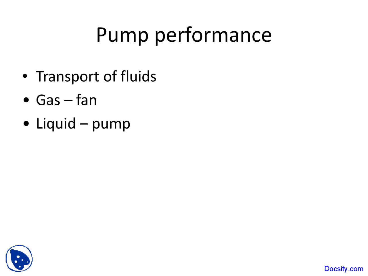 Pump Performance - Fluid Mechanics - Lecture Slides - Docsity