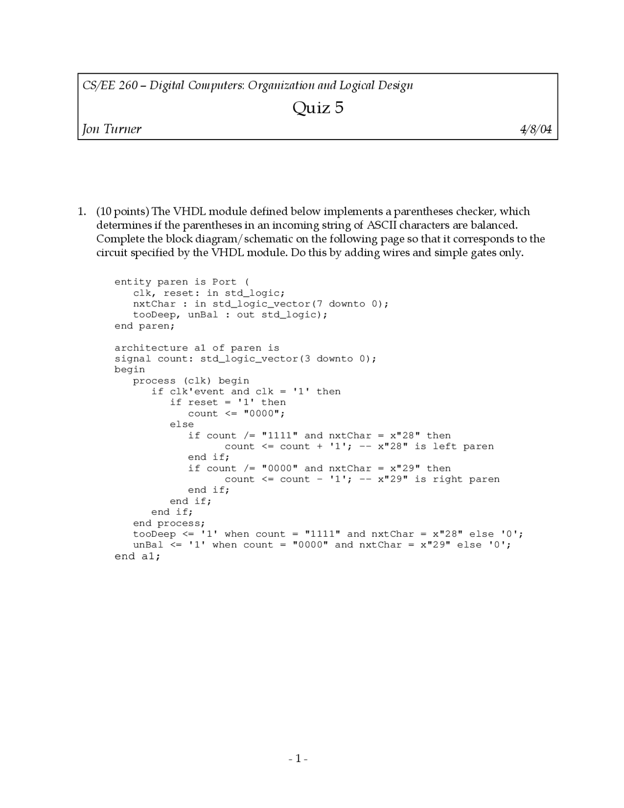 Parentheses - Organization and Logical Design - Quiz - Docsity