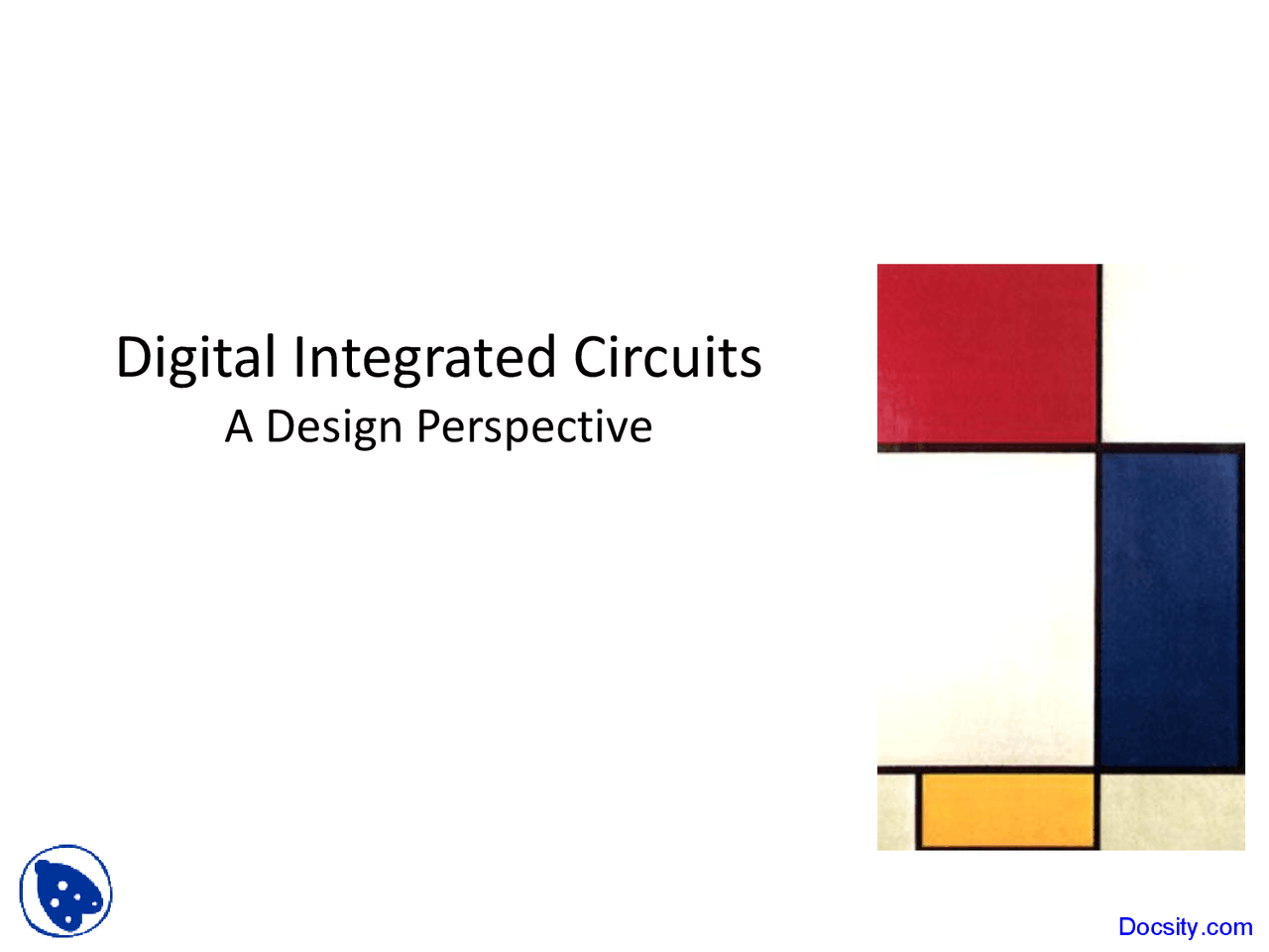 Digital Integrated Circuits Intro To Vlsi Lecture Slides Docsity