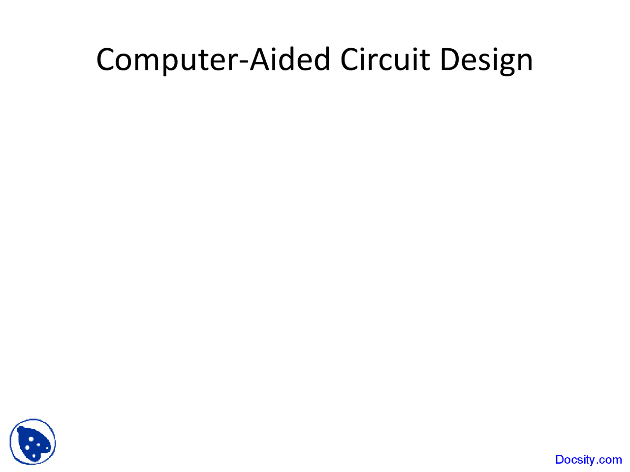 Combinational Circuits Computer Aided Circuit Design Lecture Slides