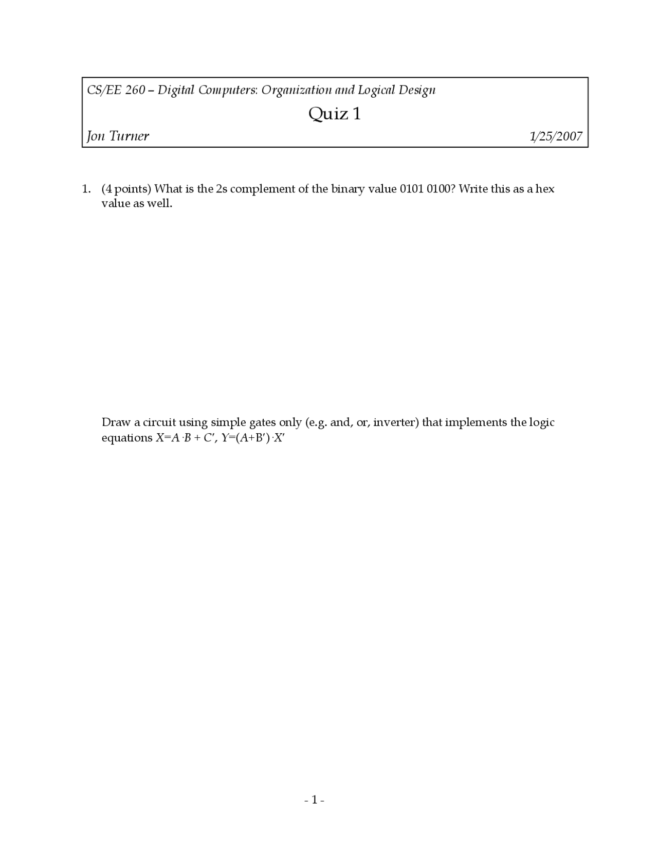 Binary Value - Organization and Logical Design - Quiz - Docsity