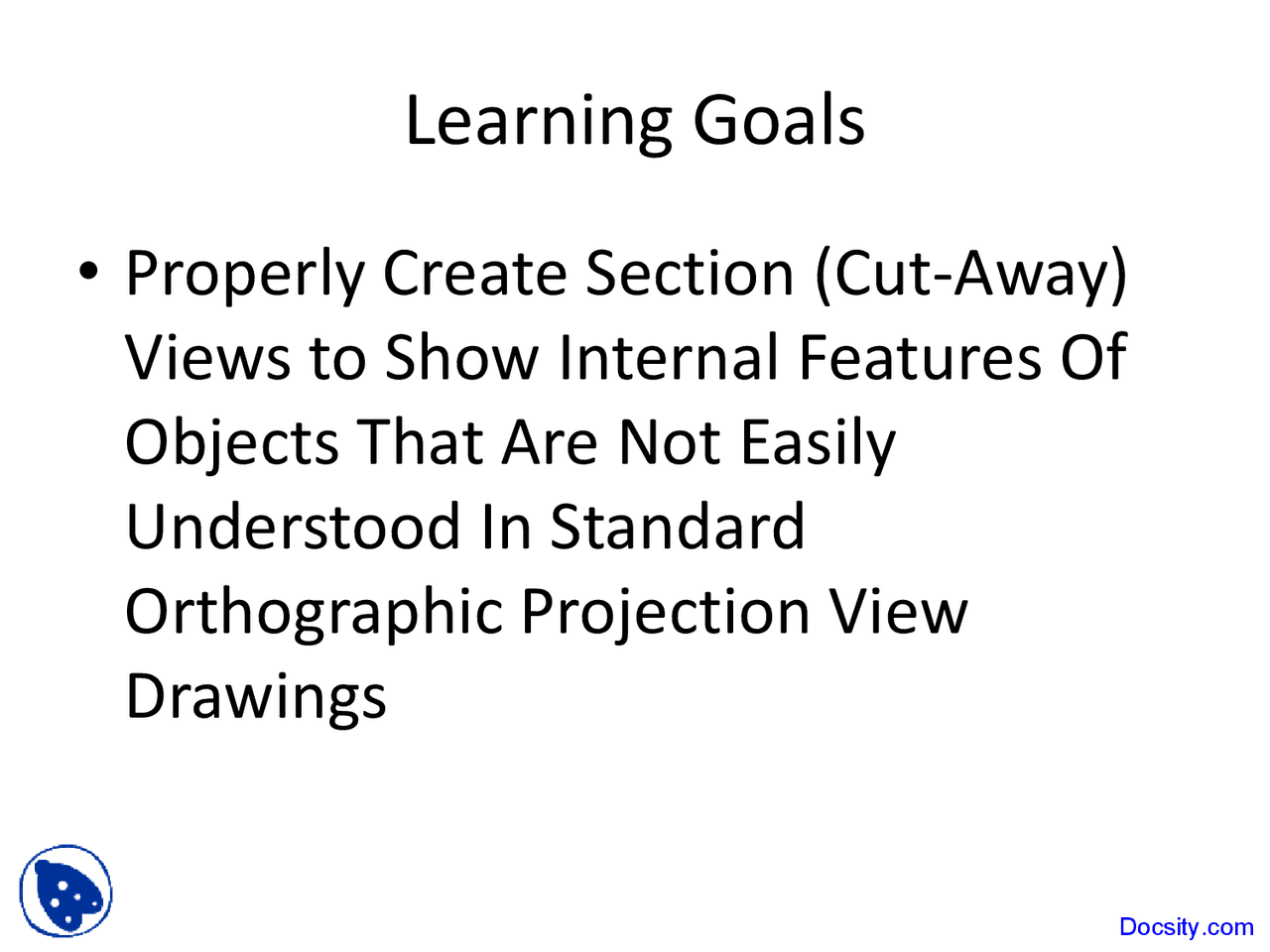 Properly Create Section Engineering Design Graphics Lecture Slides