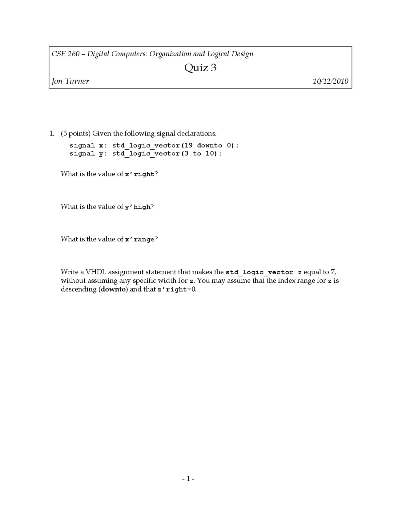 Vhdl Code Organization And Logical Design Quiz Docsity