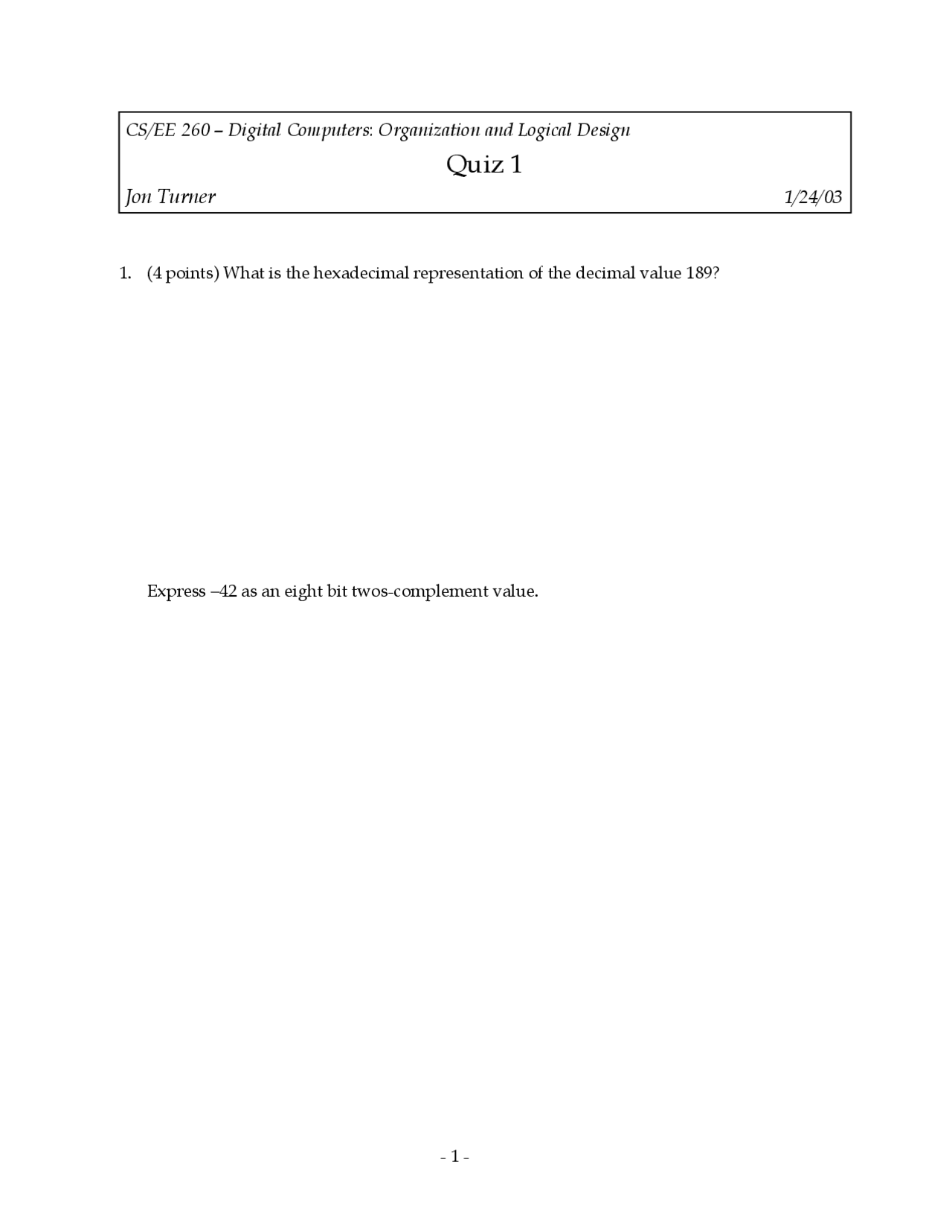 Hexadecimal Representation - Organization and Logical Design - Quiz - Docsity