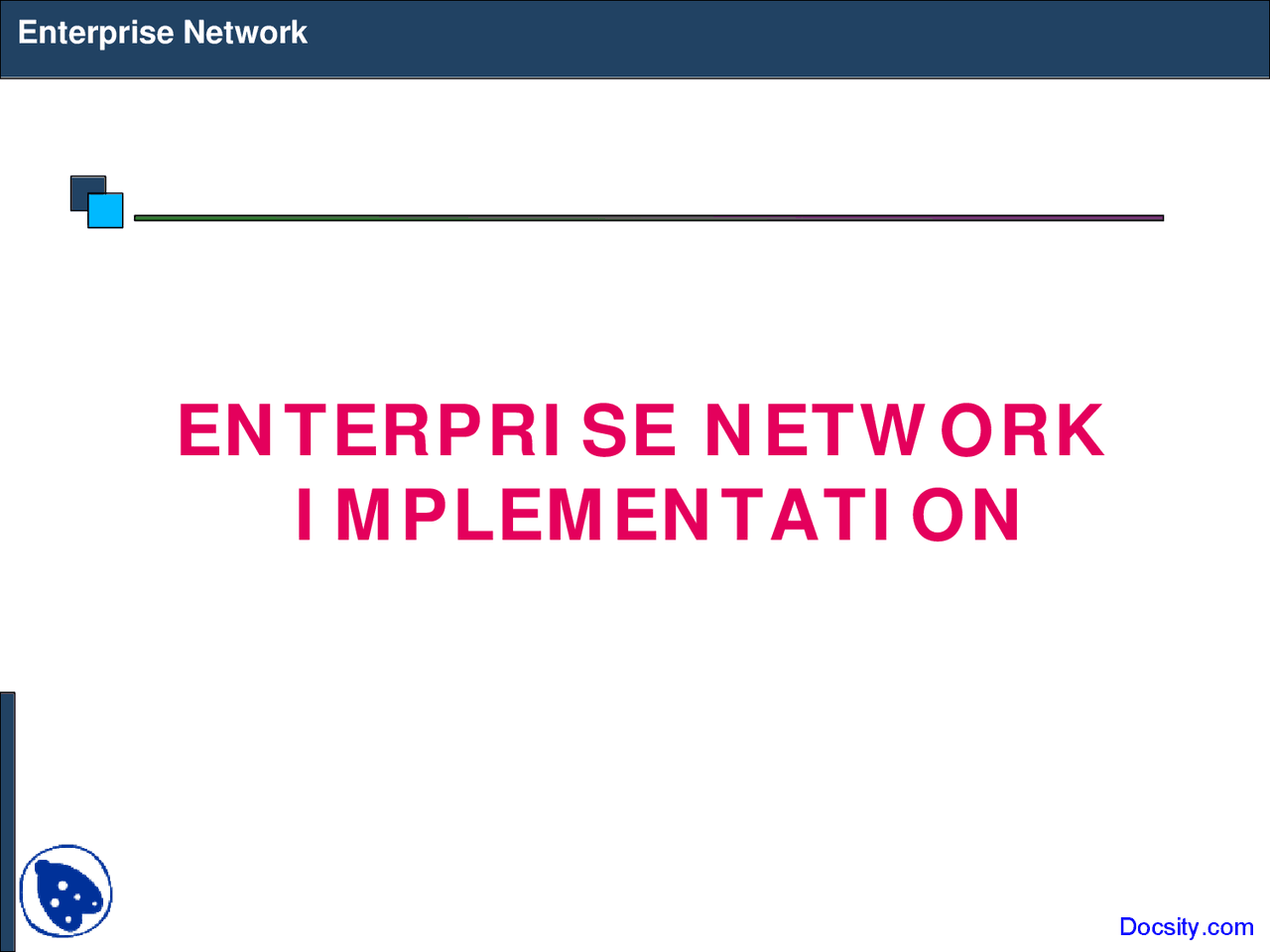 Enterprise Network Network Administration Lecture Slides Docsity