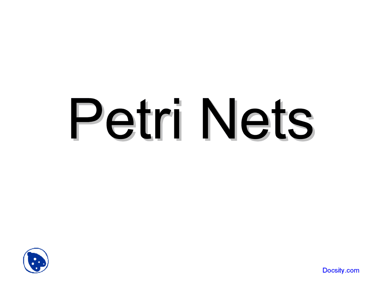 Petri Nets - Design Automation of Embedded Systems - Lecture Slides - Docsity