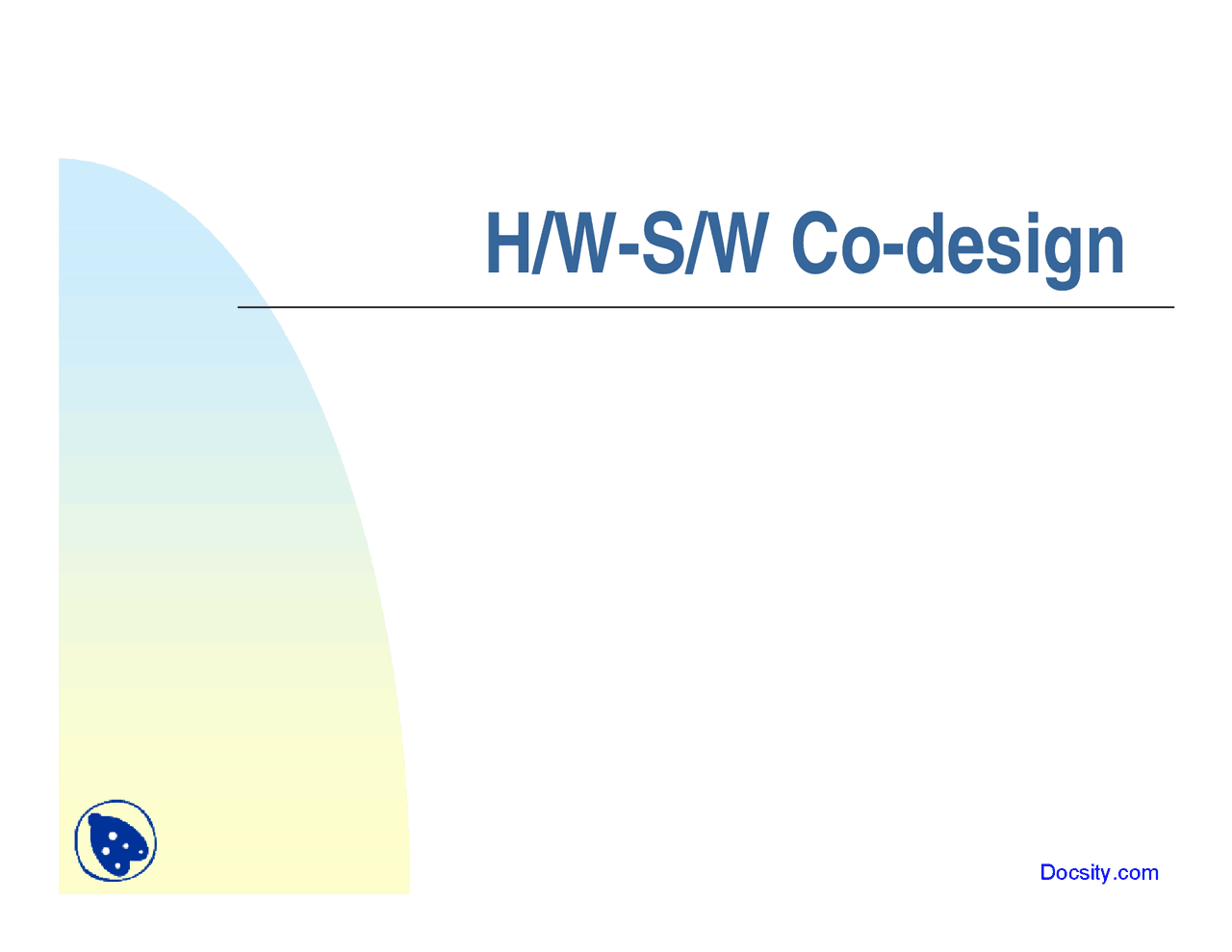 Co Design Problem Design Automation Of Embedded Systems Lecture