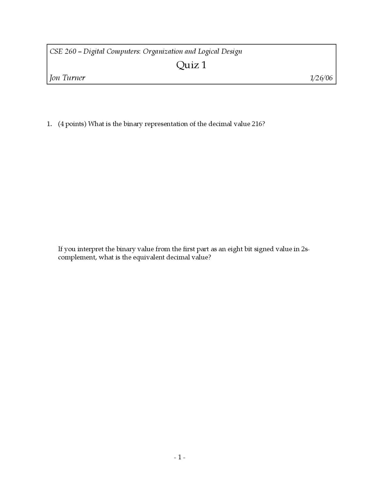 Binary Representation Organization And Logical Design Quiz Docsity