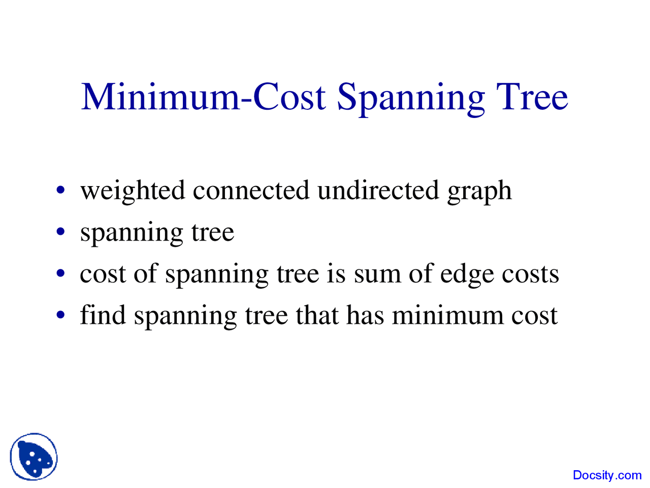 Minimum-Cost Spanning Tree - Algorithms and Applications in Java - Lecture Slides | Slides ...