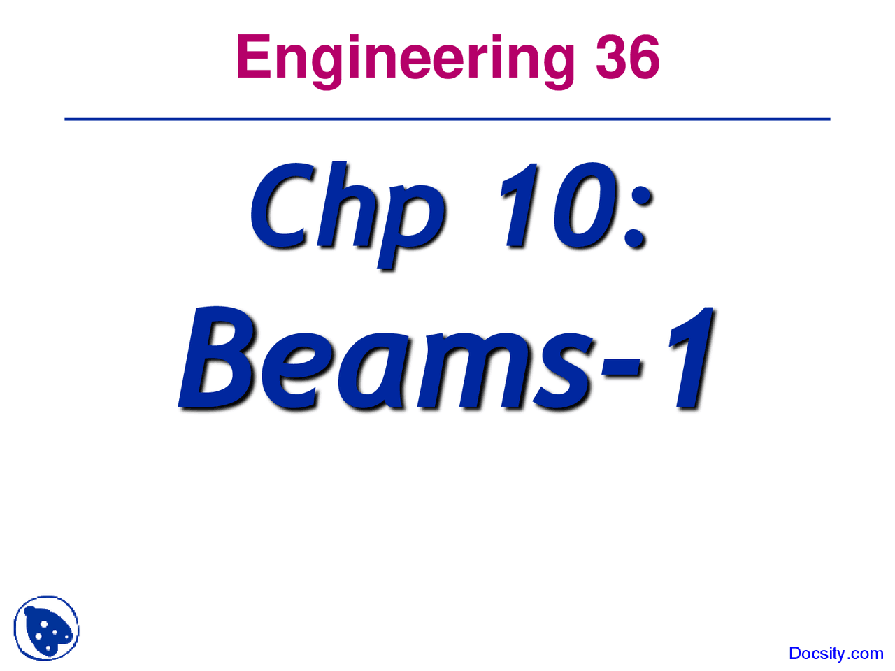Beams - Engineering Mechanics Statics - Lecture Slides | Slides Mechanical Engineering | Docsity