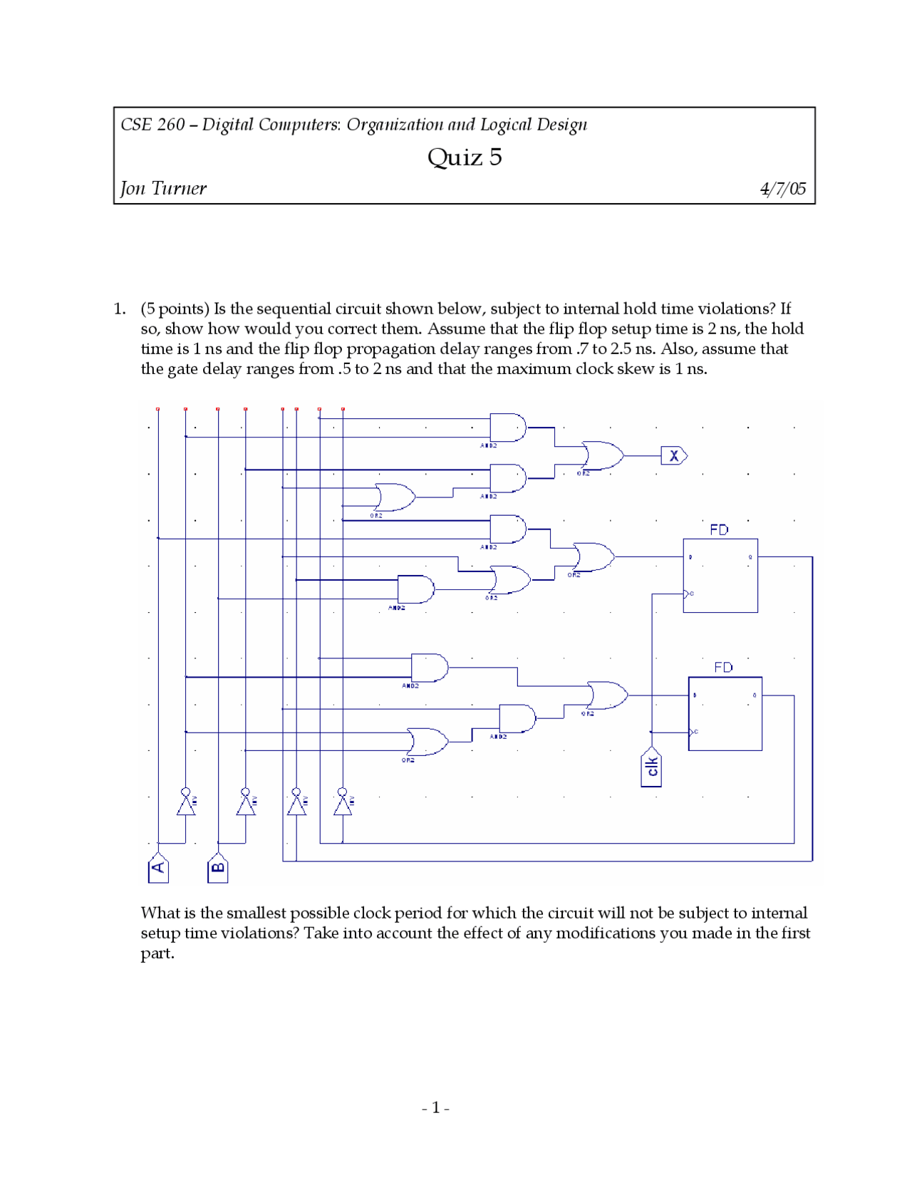 Maximum Clock Skew - Organization and Logical Design - Quiz - Docsity