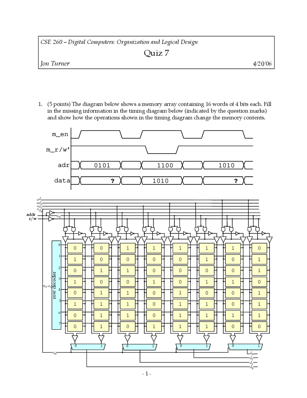 Memory Contents Organization And Logical Design Quiz Docsity