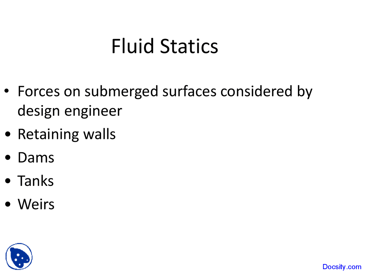 Fluid Statics - Fluid Mechanics - Lecture Slides - Docsity