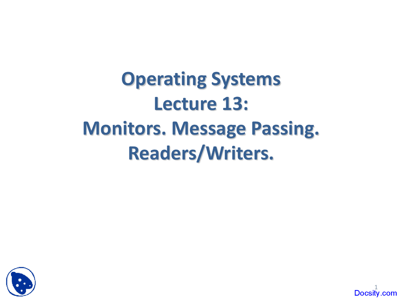 Monitors Message Passing Operating Systems Lecture Slides Docsity