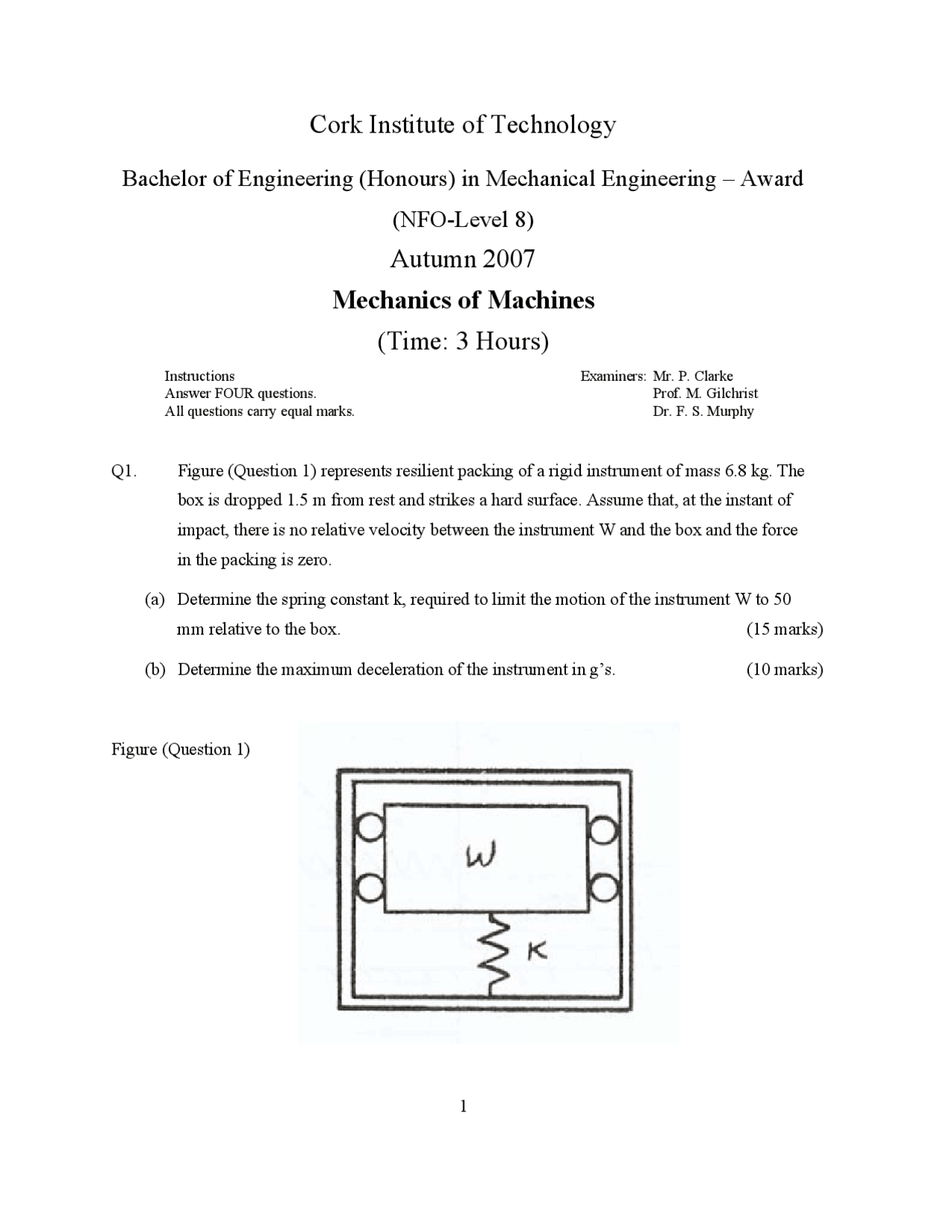 Mechanical Engineering Exam: Mechanics of Machines - Autumn 2007 ...