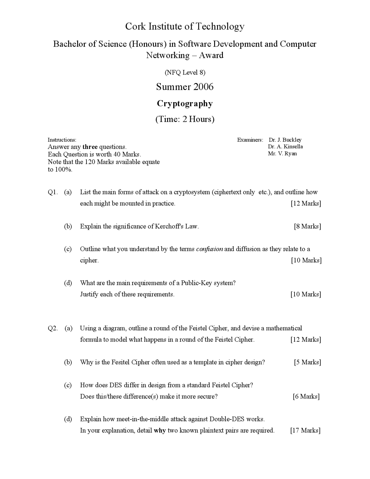 Kerchoff's Law - Cryptography - Exam | Exams Cryptography and System Security | Docsity