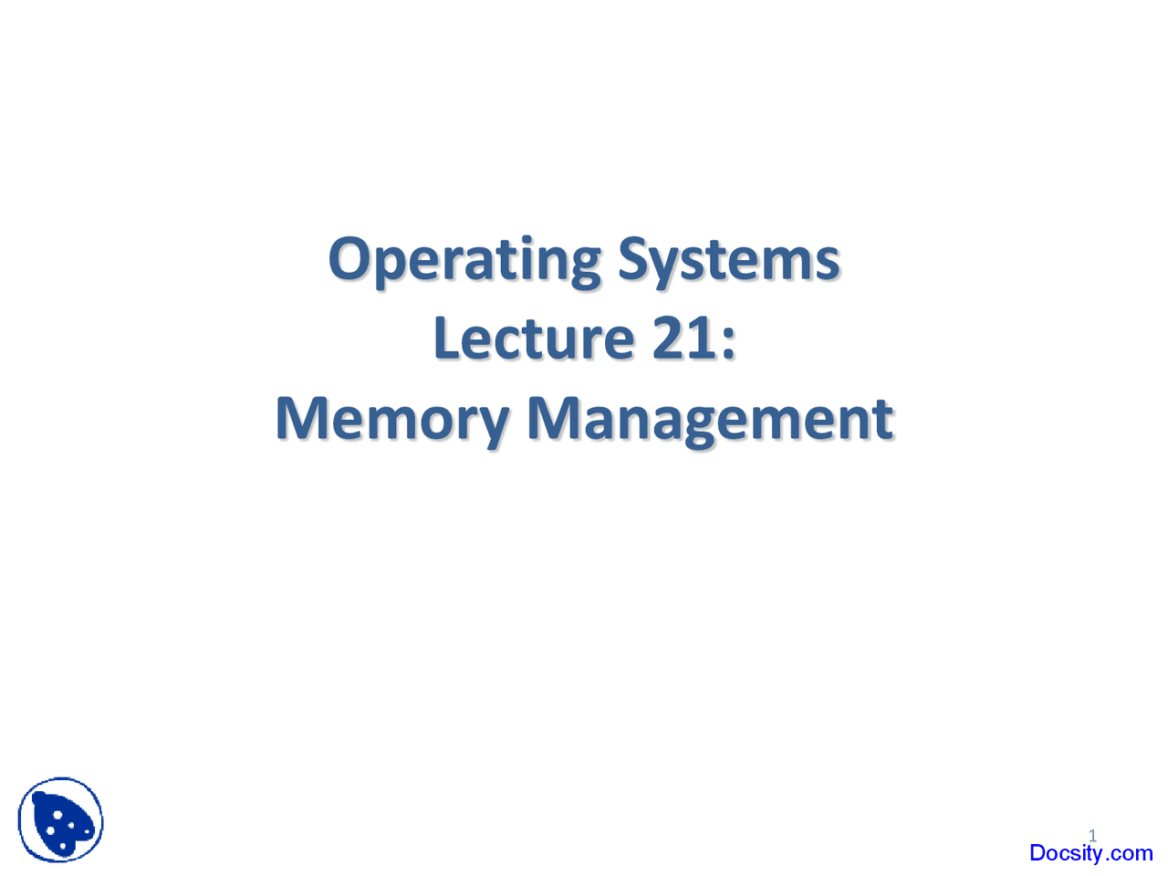 Memory Management Operating Systems Lecture Slides Docsity