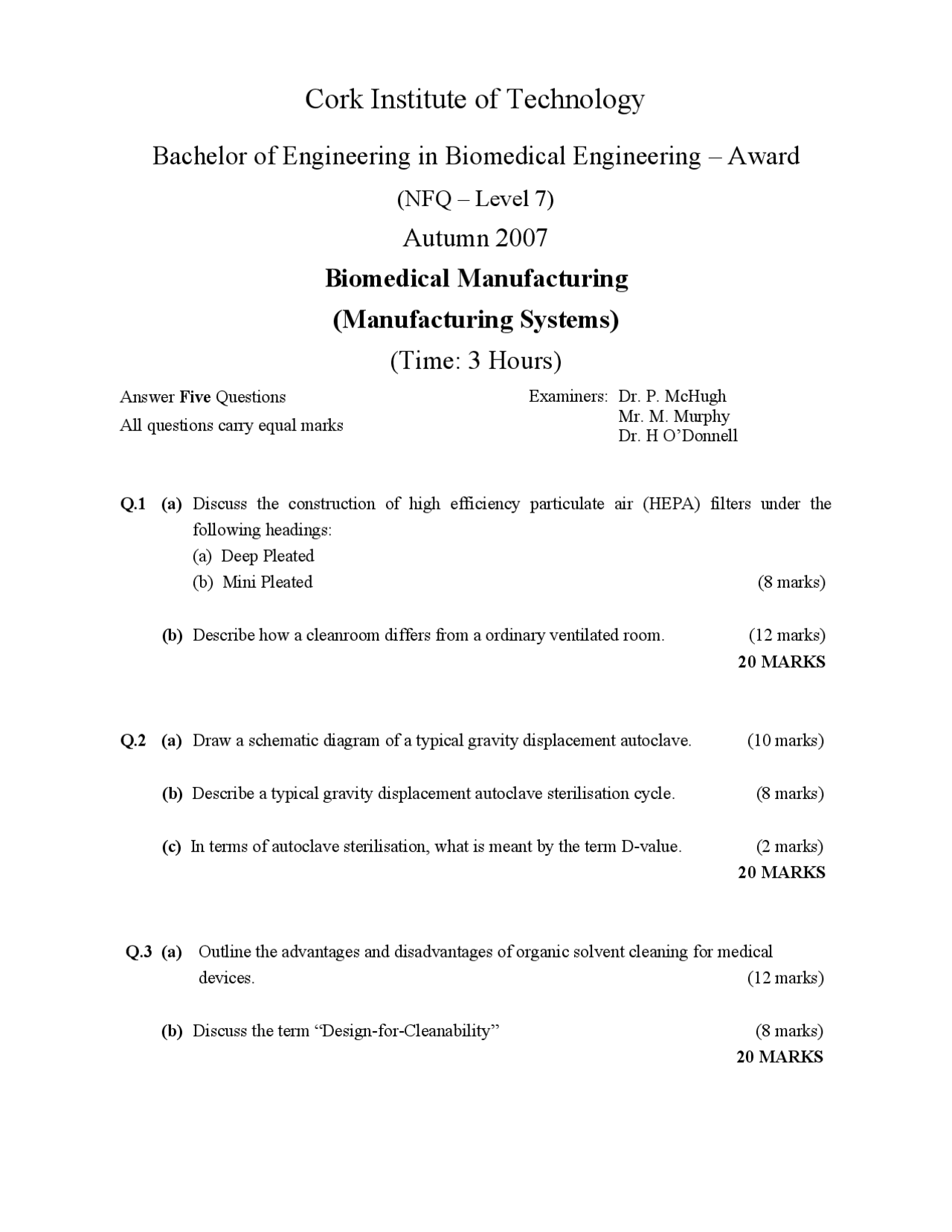 Biomedical Engineering Exam: HEPA Filters, Cleanrooms, Autoclaves ...