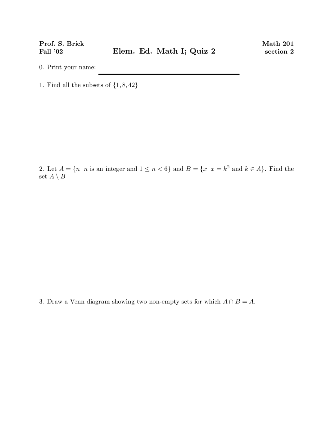 Subsets - Elementary Maths - Quiz - Docsity