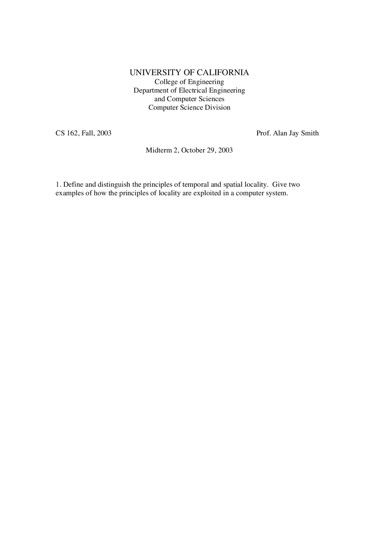 Spatial Locality Operating Systems And System Programming Exams Docsity