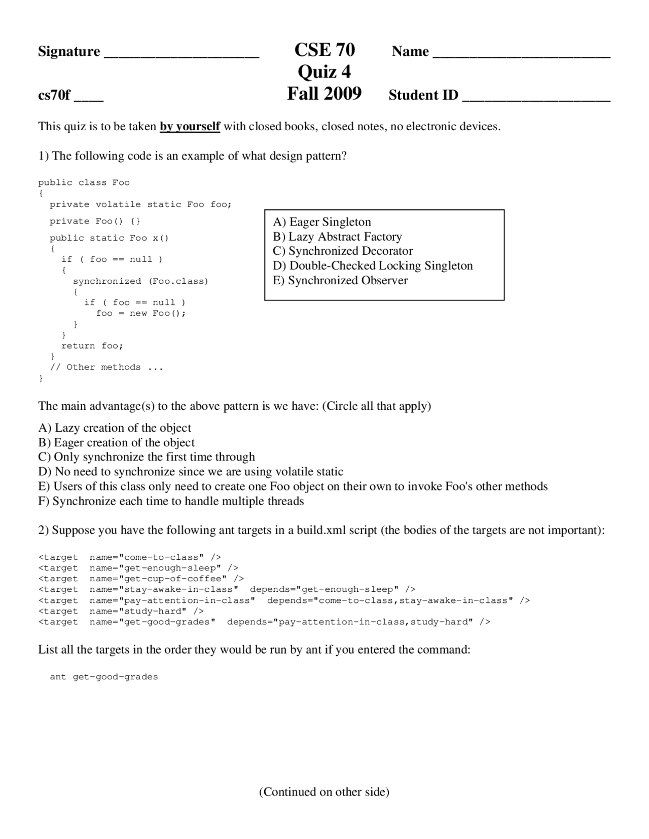 Singleton Pattern - Computer Science - Quiz - Docsity